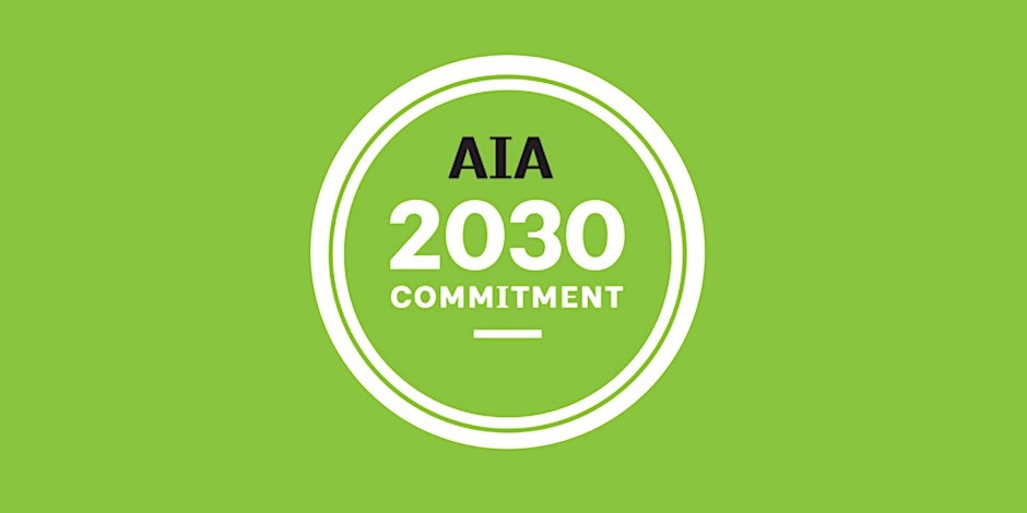 The 2030 Challenge – Then, Now, & Future: A Tri-COTE chapter event with AIA|DC, AIA NoVa, & AIA ...